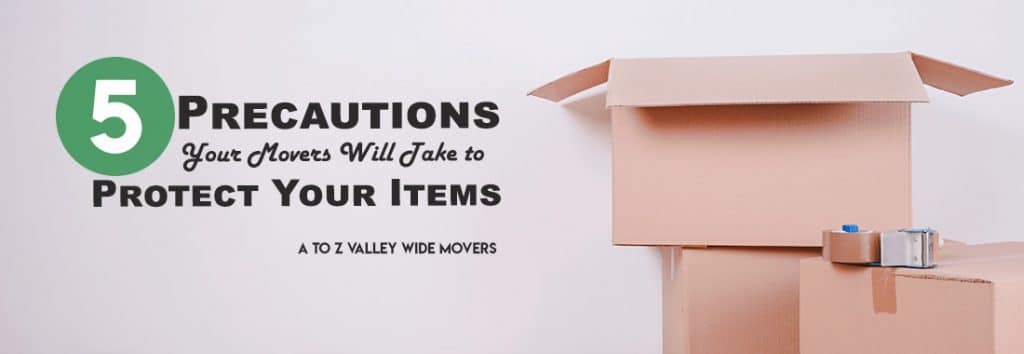 Top 5 Steps Movers Use to Protect Your Belongings