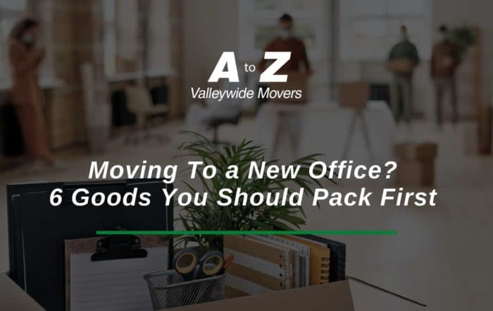 Moving Company in Gilbert | A to Z Valley Wide Movers