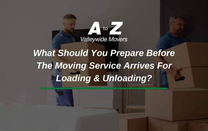 Moving Company in Gilbert | A to Z Valley Wide Movers